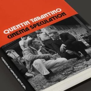 Un libro fascinante. Sobre "Cinema Speculation" de Quentin Tarantino ...